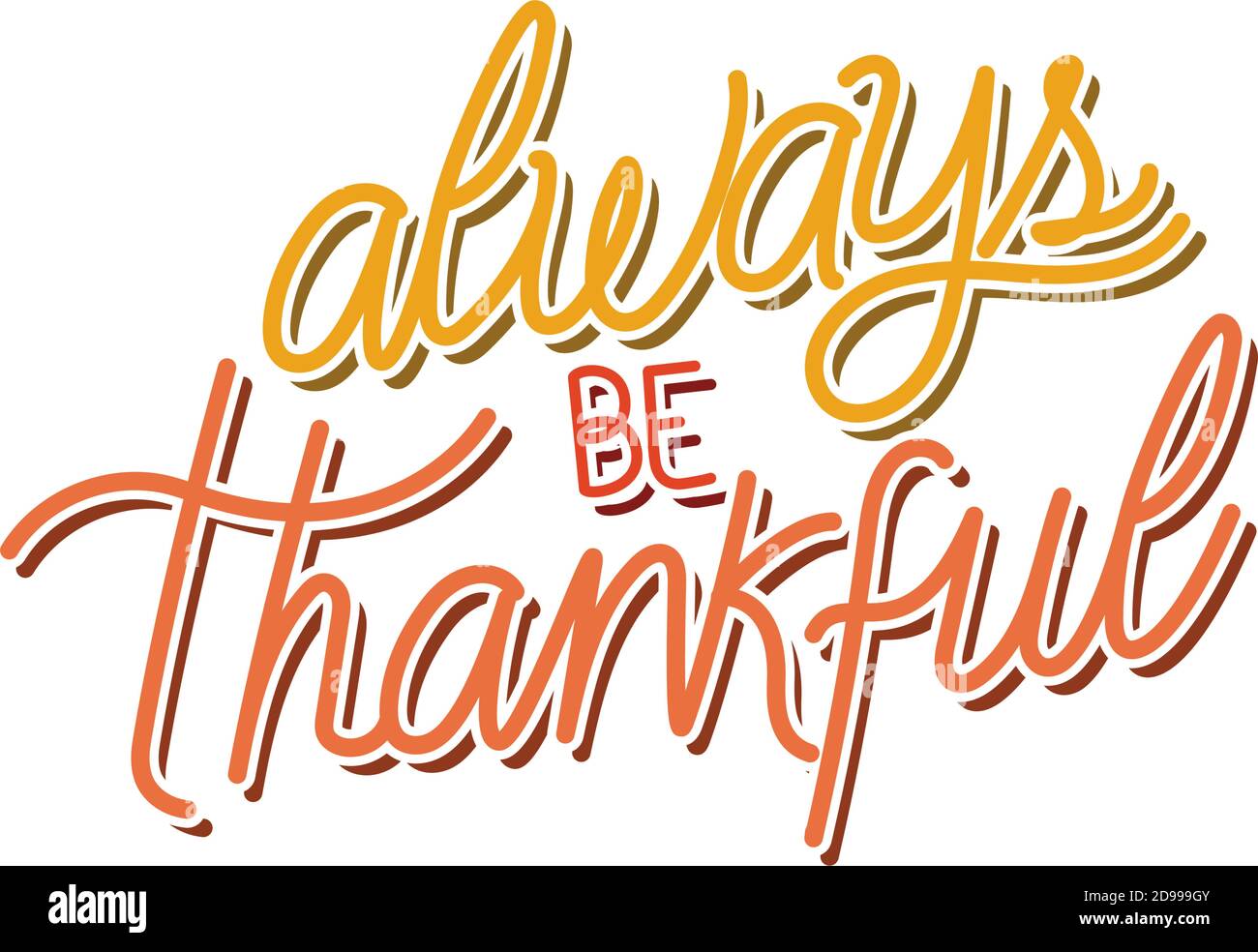 Be thankful always hi-res stock photography and images - Alamy