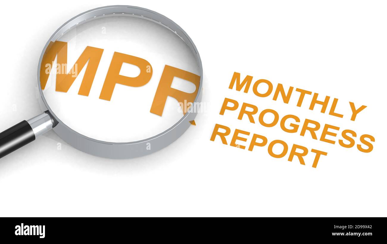 MPR word, Monthly Progress Report, under magnifying glass, 3d rendering Stock Photo - Alamy