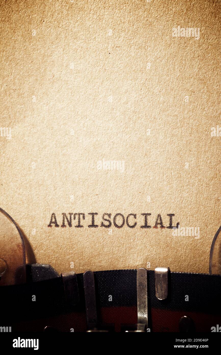 Antisocial word written with a typewriter Stock Photo - Alamy