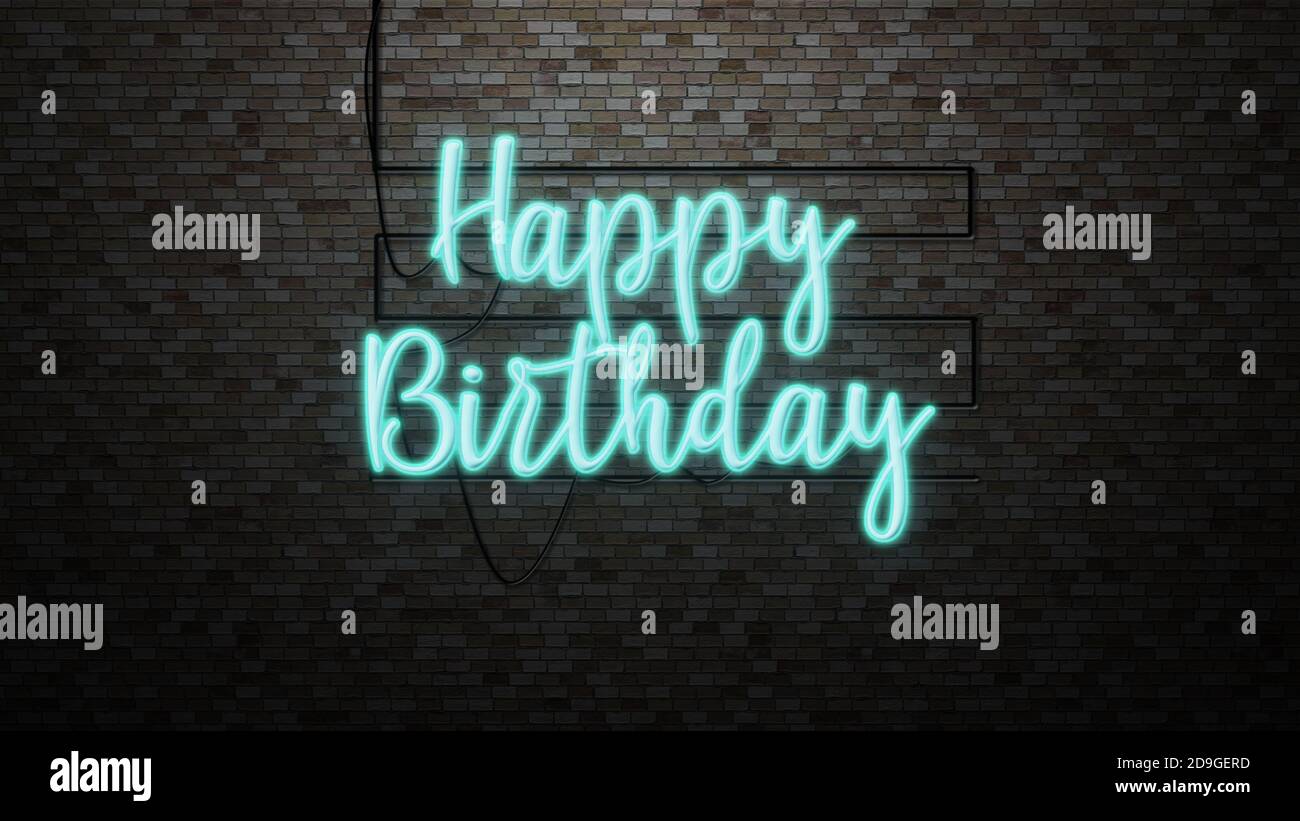 The message "Happy Birthday" neon light on Brick wall bcakground Stock ...