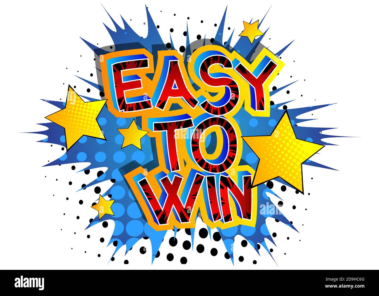 Easy To Win Comic book style cartoon words on abstract colorful comics ...