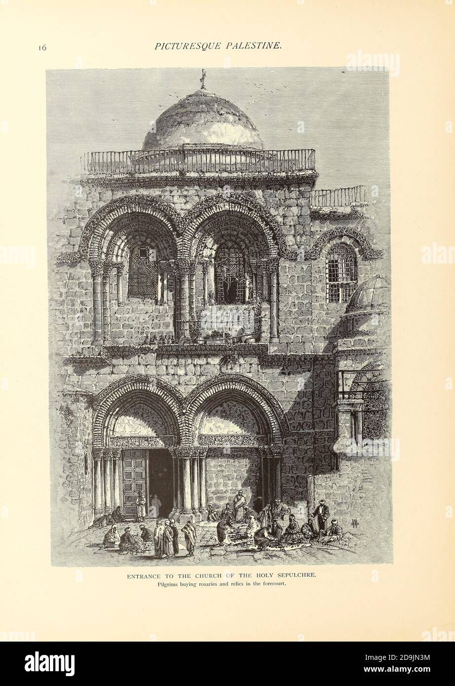 Church of the Holy Sepulchre, Jerusalem from the book Picturesque ...