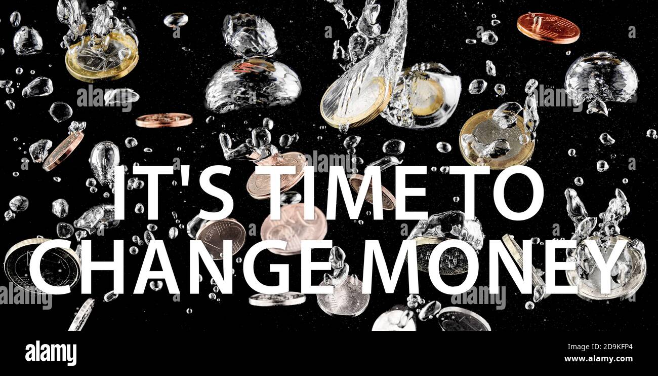 Time to change money. Splash of coins falling into the water. Coins in ...