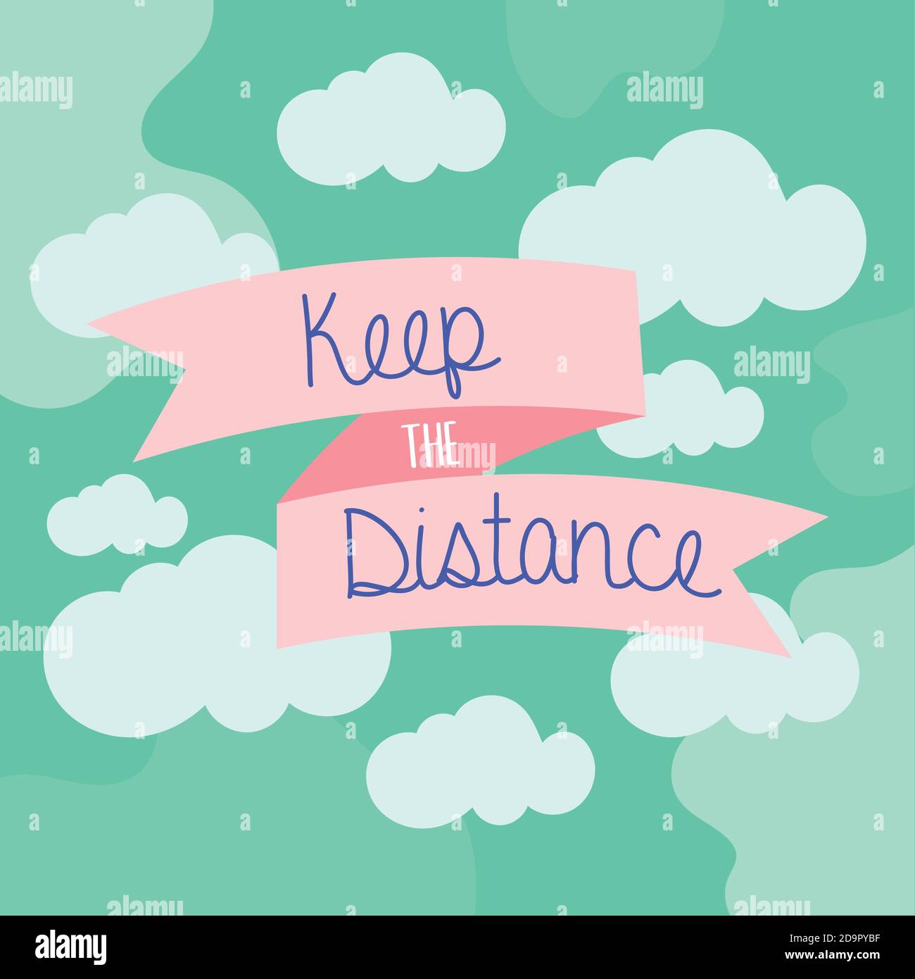 keep the distance lettering campaign with ribbon frame in clouds vector ...