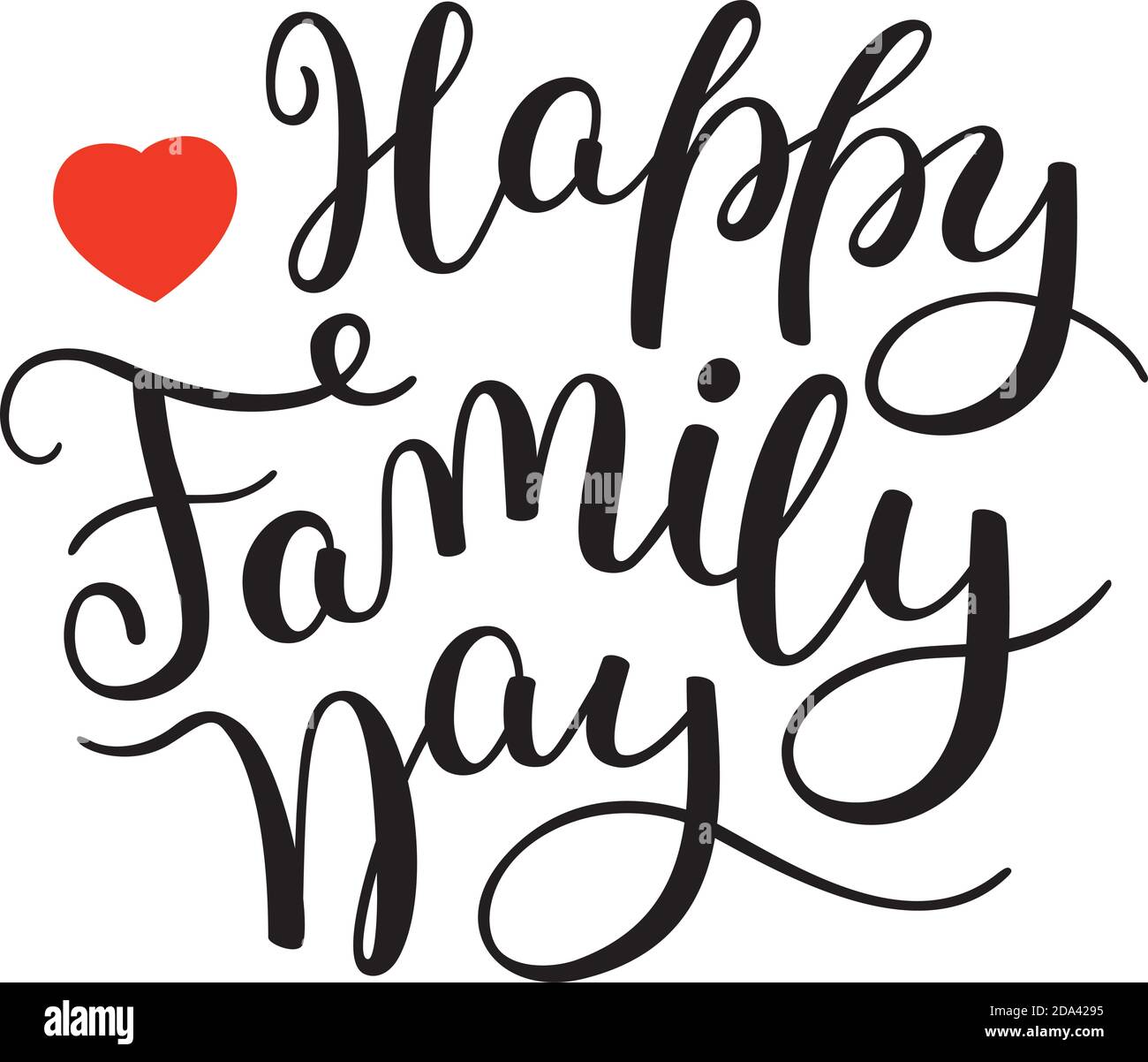 Happy Family Day hand lettering. Template for card, poster, print Stock ...