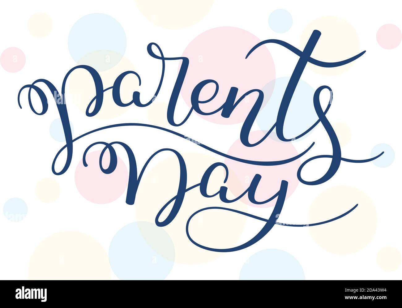 Parents Day hand lettering on colored background. Template for card ...