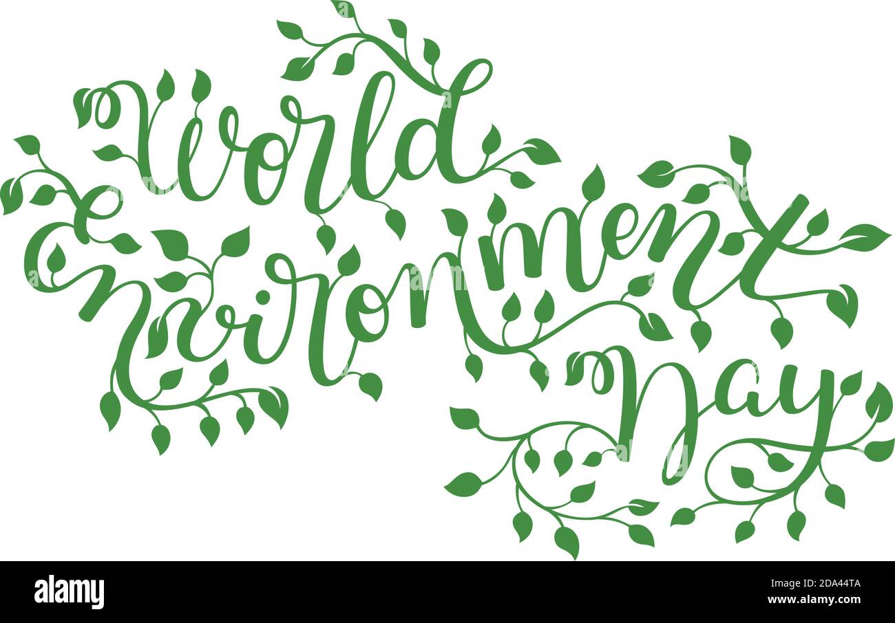 World Environment Day hand lettering. Template for card, poster, print ...