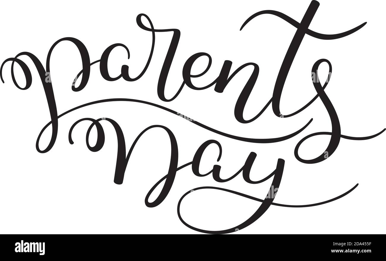 Parents Day hand lettering. Template for card, poster, print Stock ...