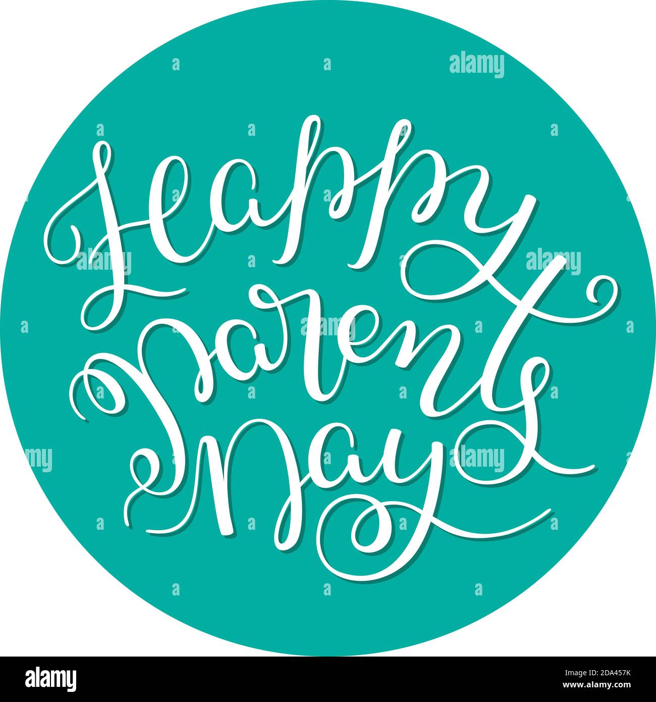 Happy Parents Day hand lettering. Template for card, poster, print ...