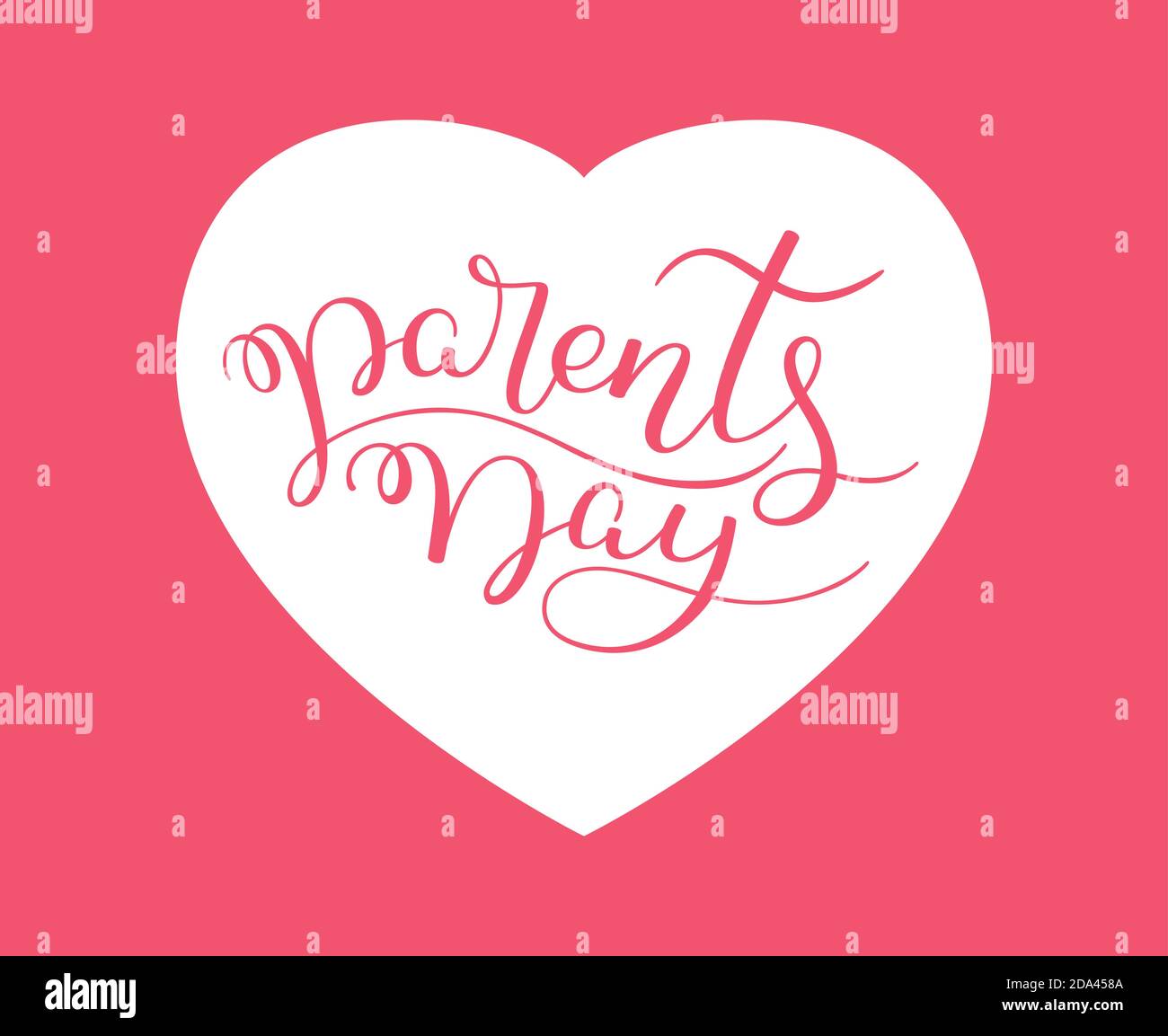 Parents Day hand lettering with heart. Template for greeting cards ...