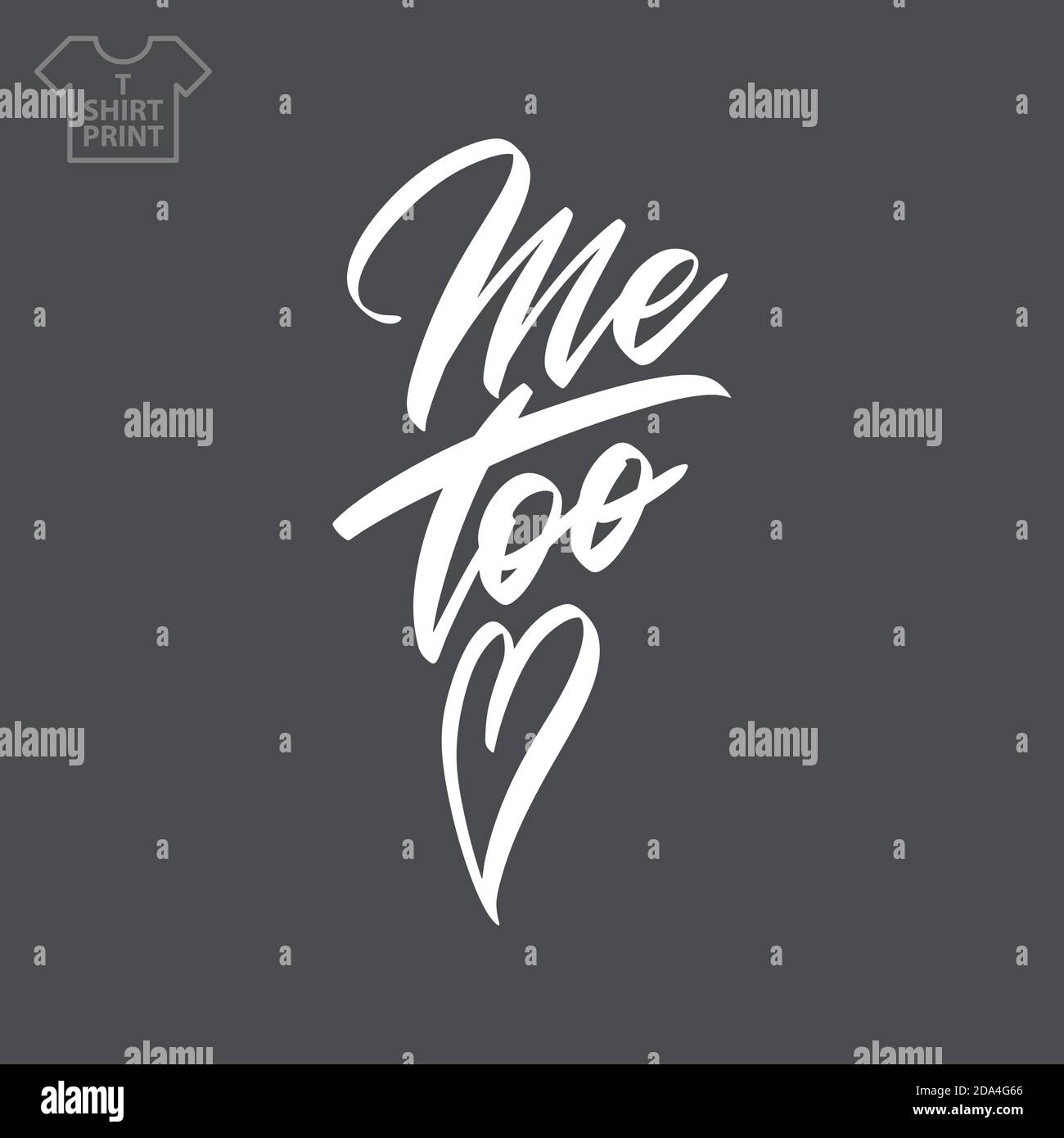 Handwritten lettering. Badge Me too. Vector illustration Stock Vector ...