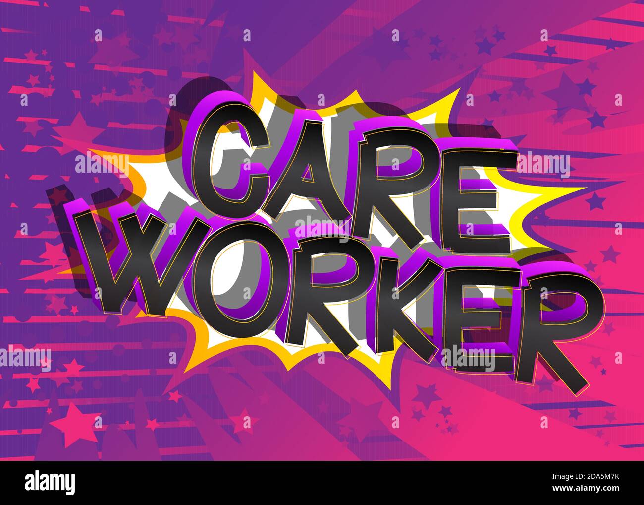 Care Worker. Comic book style cartoon words on abstract colorful comics ...