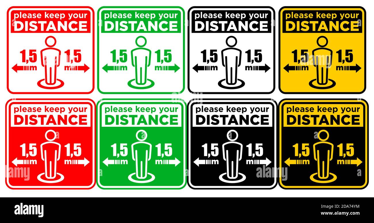 Keep safe social distance of 1.5 m. Set of warning signs on the front ...