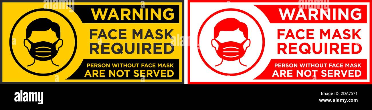 Warning sign Face mask required before entering . Infection preventive ...