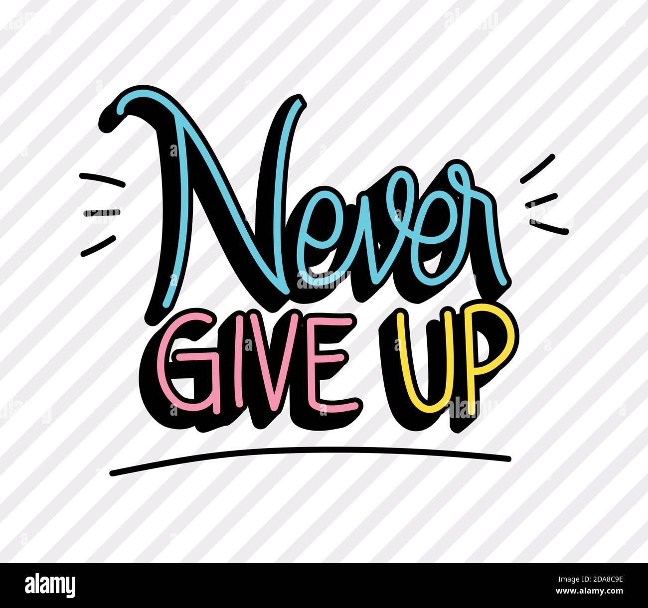 never give up lettering with colors Stock Vector Image & Art - Alamy