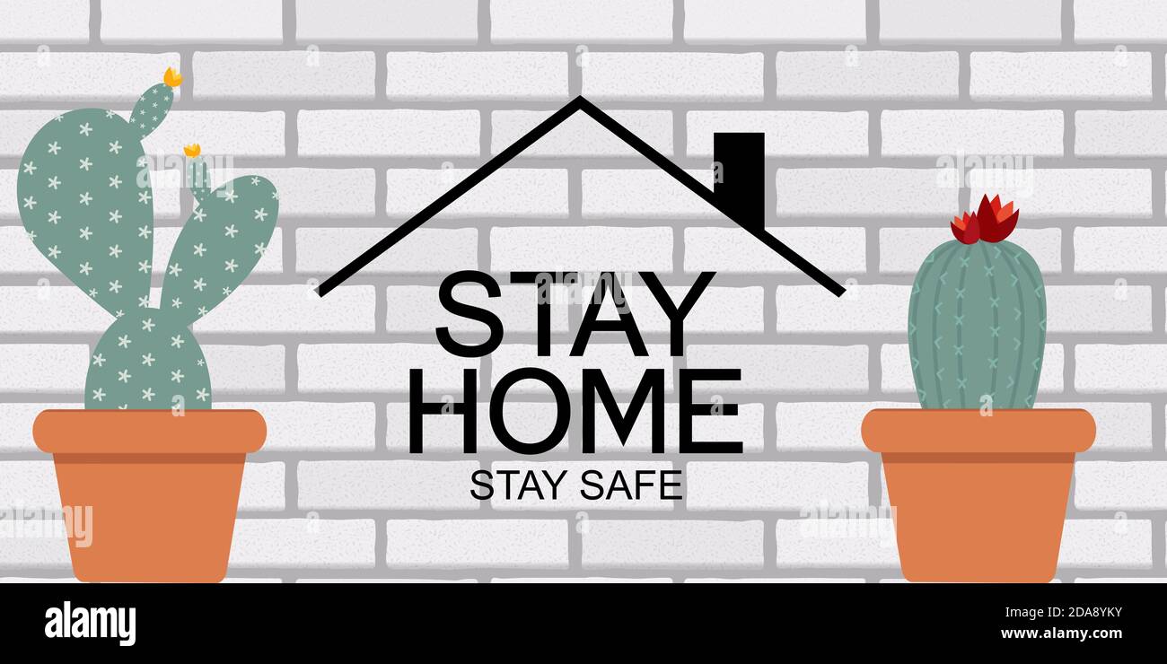 Stay Home. Stay Safe poster awareness social media campaign and ...