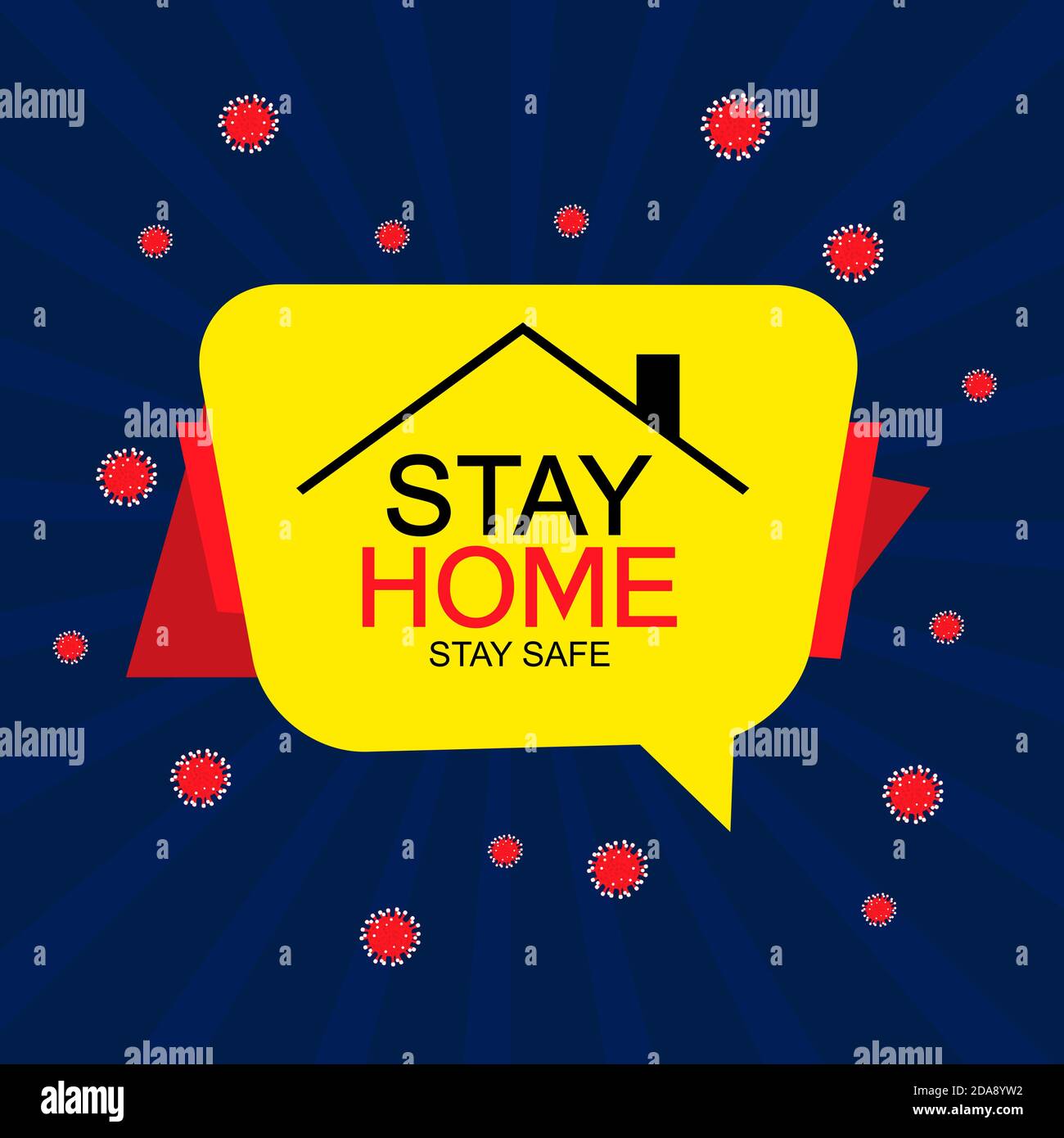 Stay Home. Stay Safe poster awareness social media campaign and ...