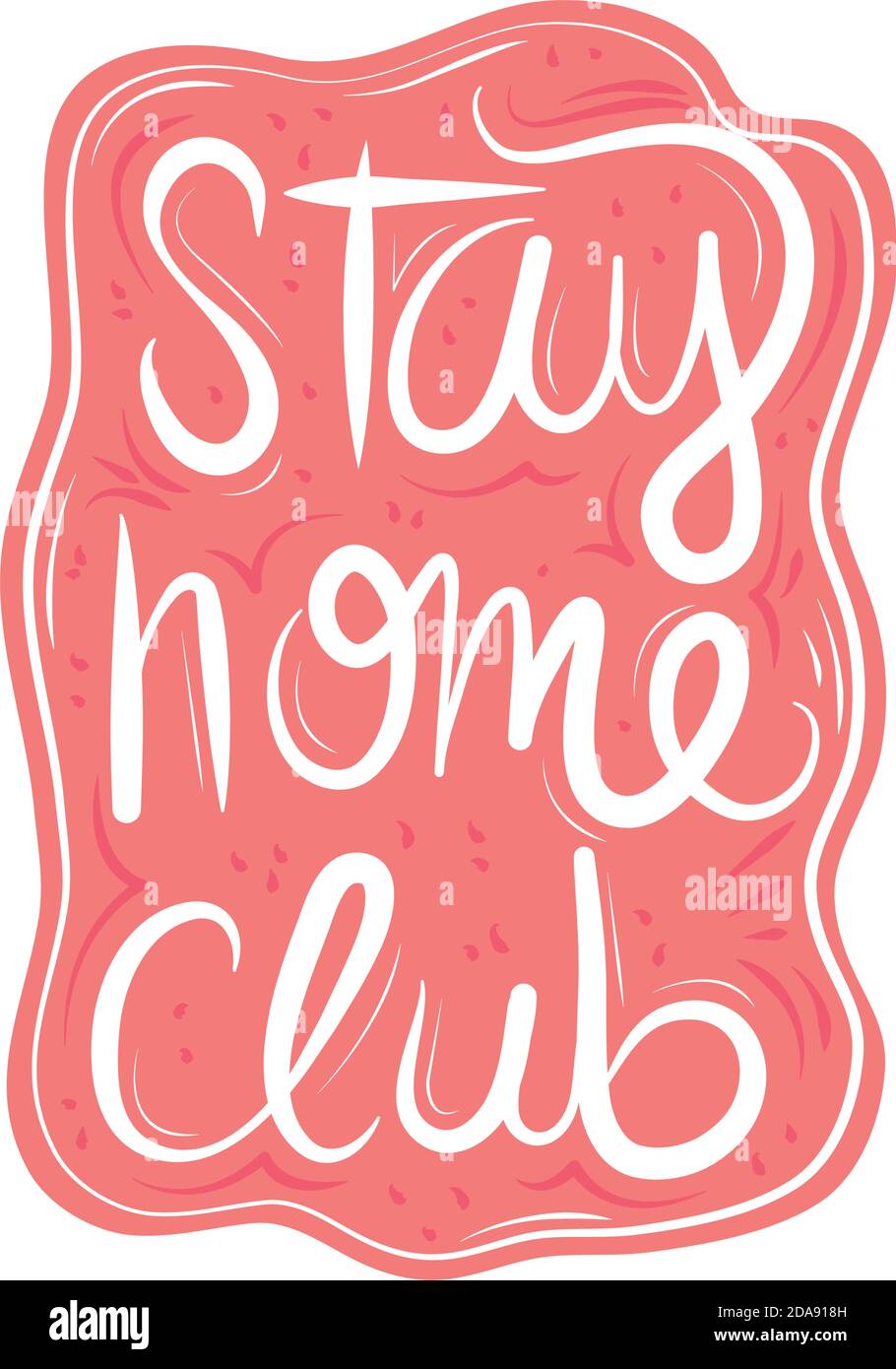 new normal, stay home club handwritten phrase, after coronavirus covid ...