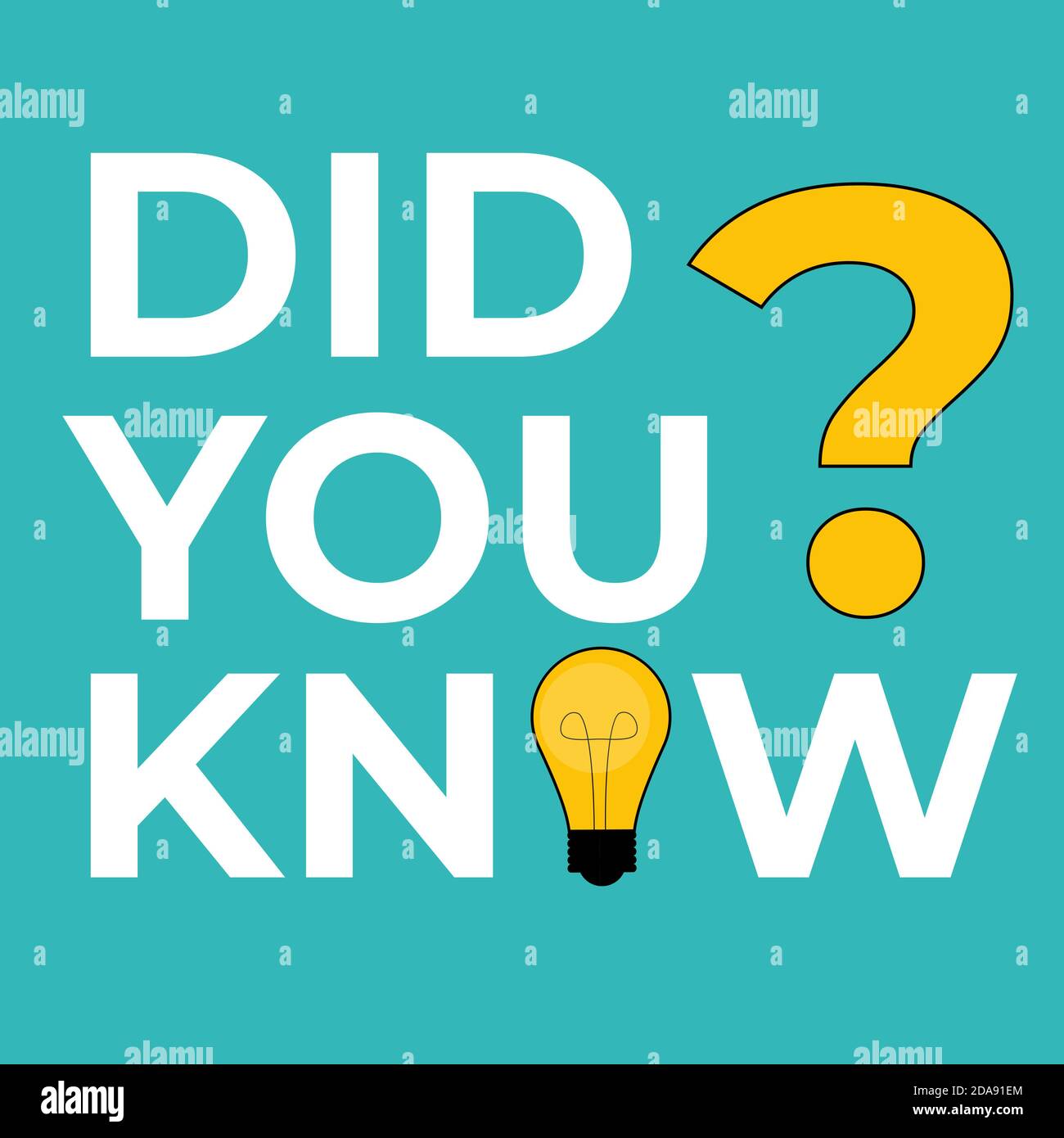 Did you know sticker with yellow bulb. Illustration Stock Photo - Alamy