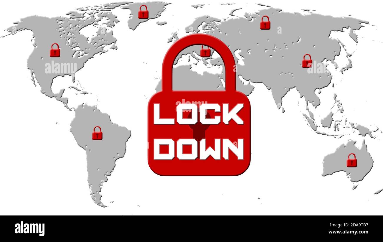 LOCK DOWN concept - white lettering on gray world map background with ...