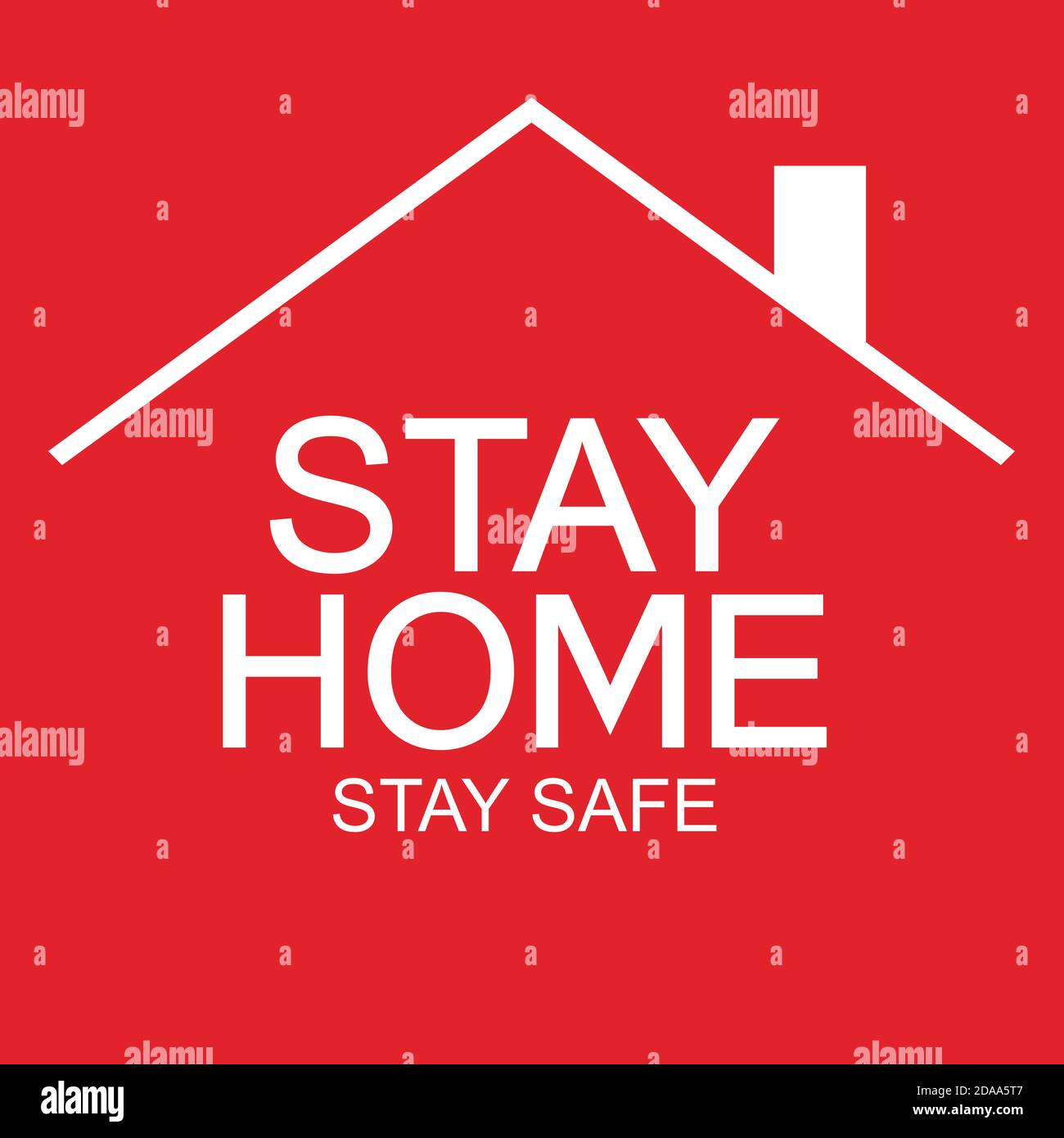 Stay Home. Stay Safe poster awareness social media campaign and ...