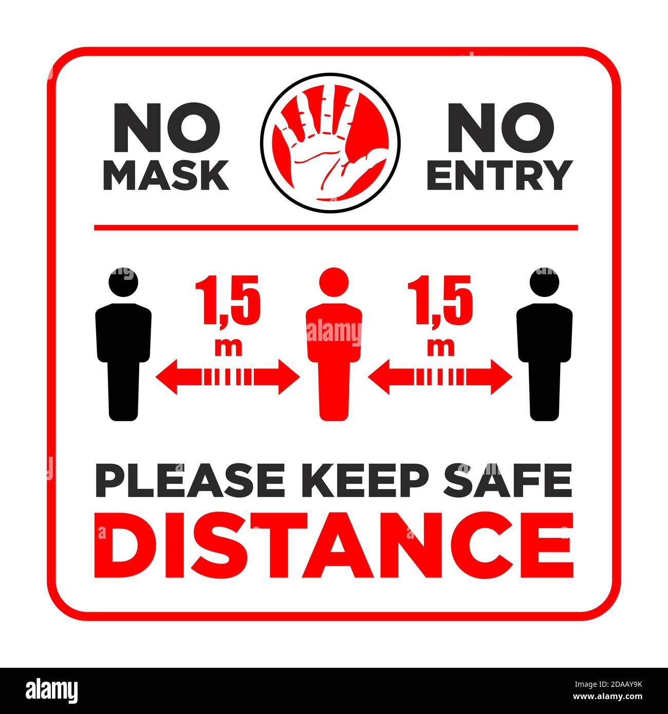 Square plate on the front door no mask has no entrance. Keep safe ...