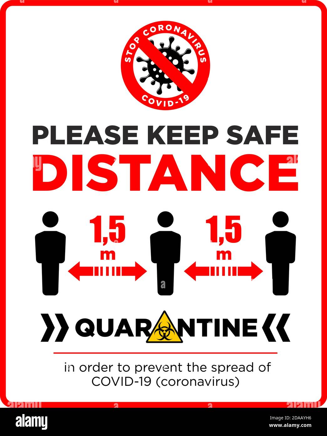 Warning sign Please keep safe distance of 1.5 m. Quarantine actions ...