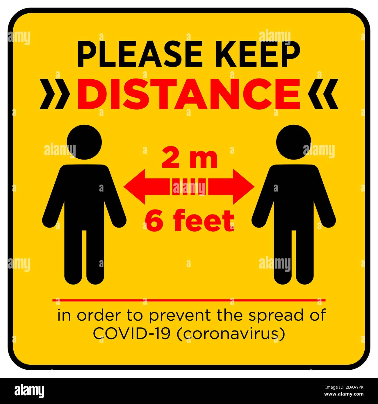 Warning sign Please keep safe distance of 2 m or 6 feet. Quarantine ...