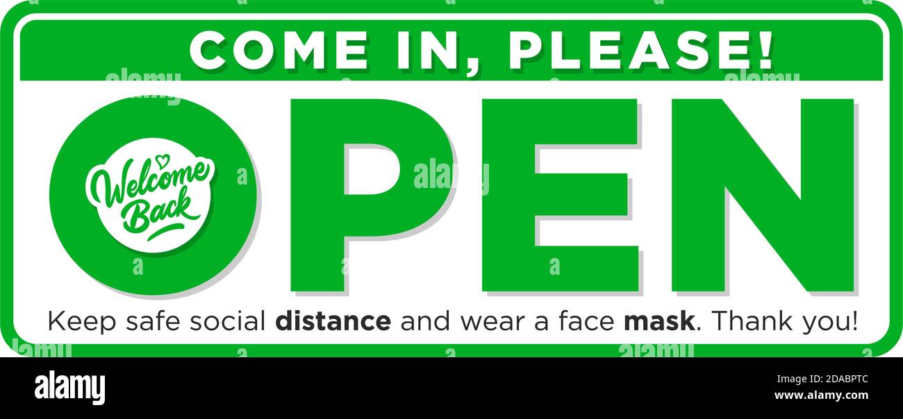 Open sign on the front door come in, we’re work again! Keep social ...