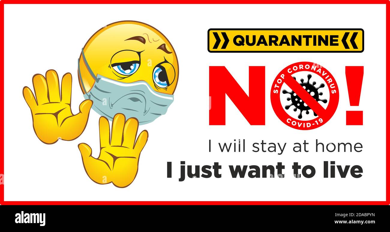 Emoji yellow ball. Sad smiley with a coronavirus quarantine sign. Stay ...