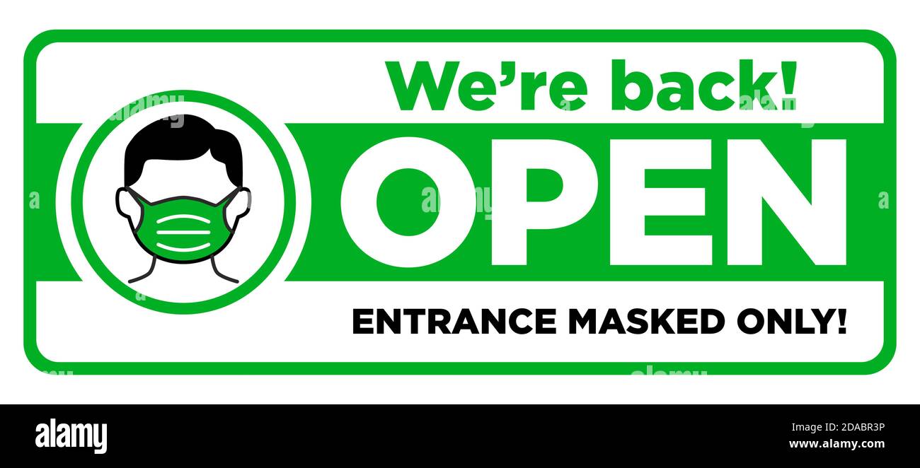 Open sign plate on facade door of store, cafe, office. We are back, the ...