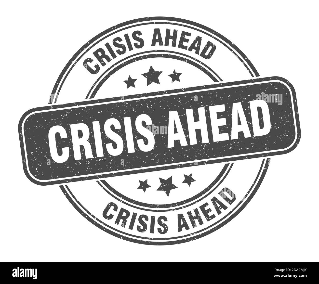crisis ahead stamp. crisis ahead sign. round grunge label Stock Vector ...