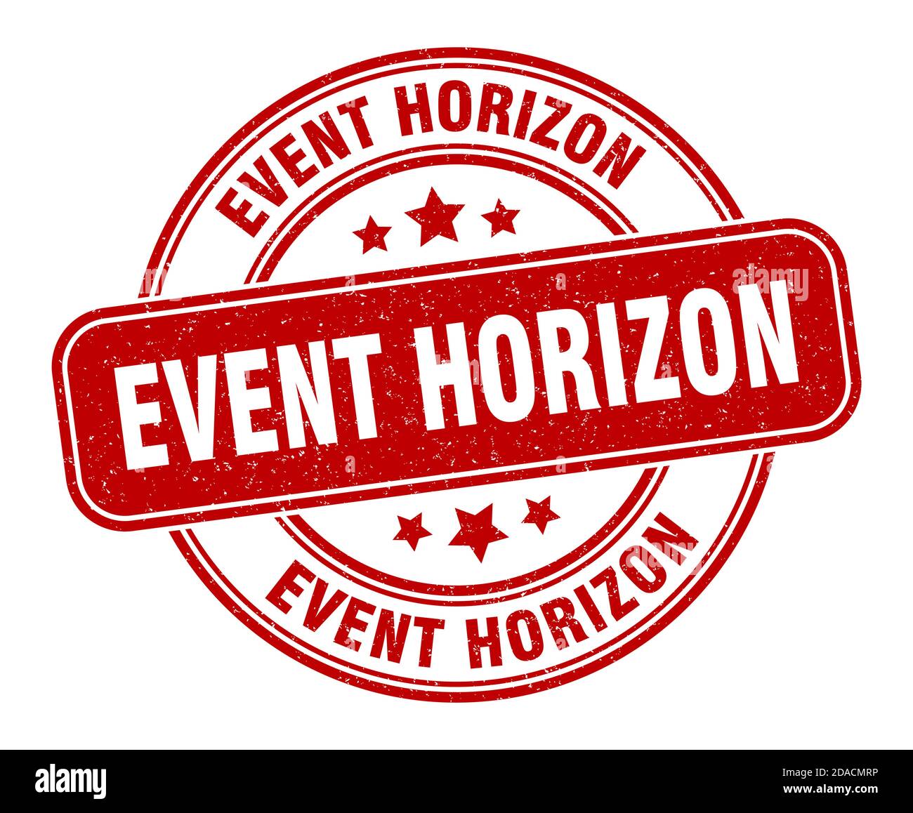 event horizon stamp. event horizon sign. round grunge label Stock ...