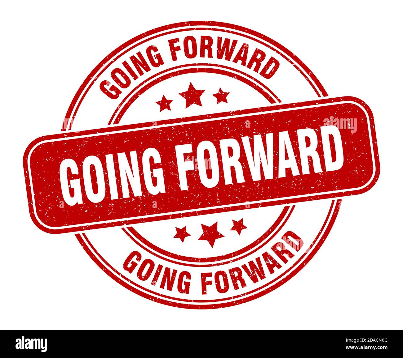 going forward stamp. going forward sign. round grunge label Stock ...