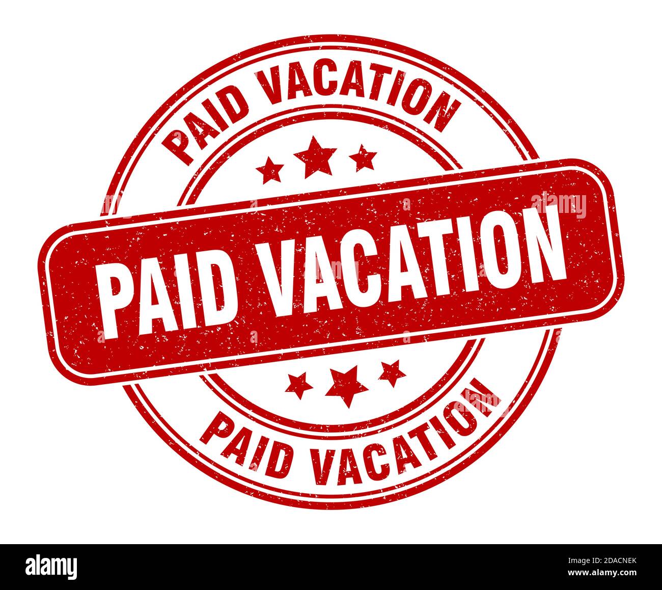 paid vacation stamp. paid vacation sign. round grunge label Stock ...