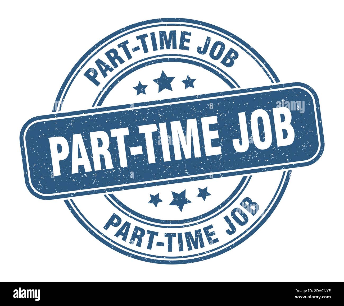part-time job stamp. part-time job sign. round grunge label Stock ...