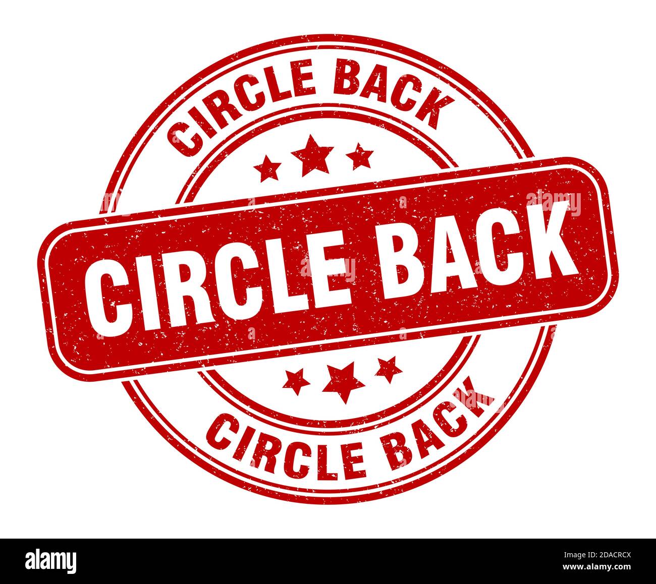 circle back stamp. circle back sign. round grunge label Stock Vector ...