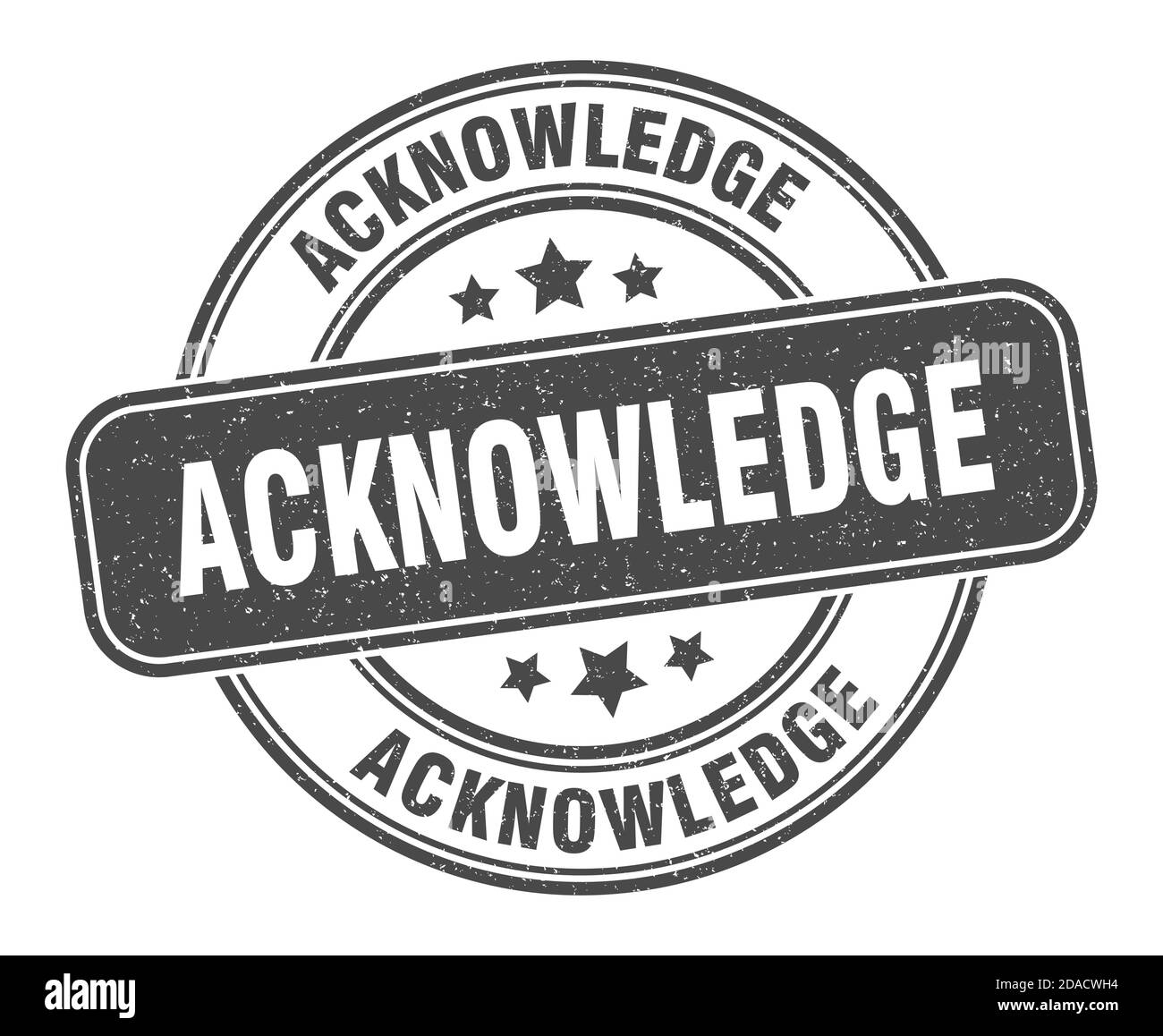 acknowledge stamp. acknowledge sign. round grunge label Stock Vector ...