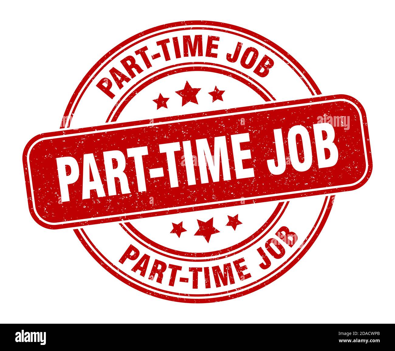 part-time job stamp. part-time job sign. round grunge label Stock ...