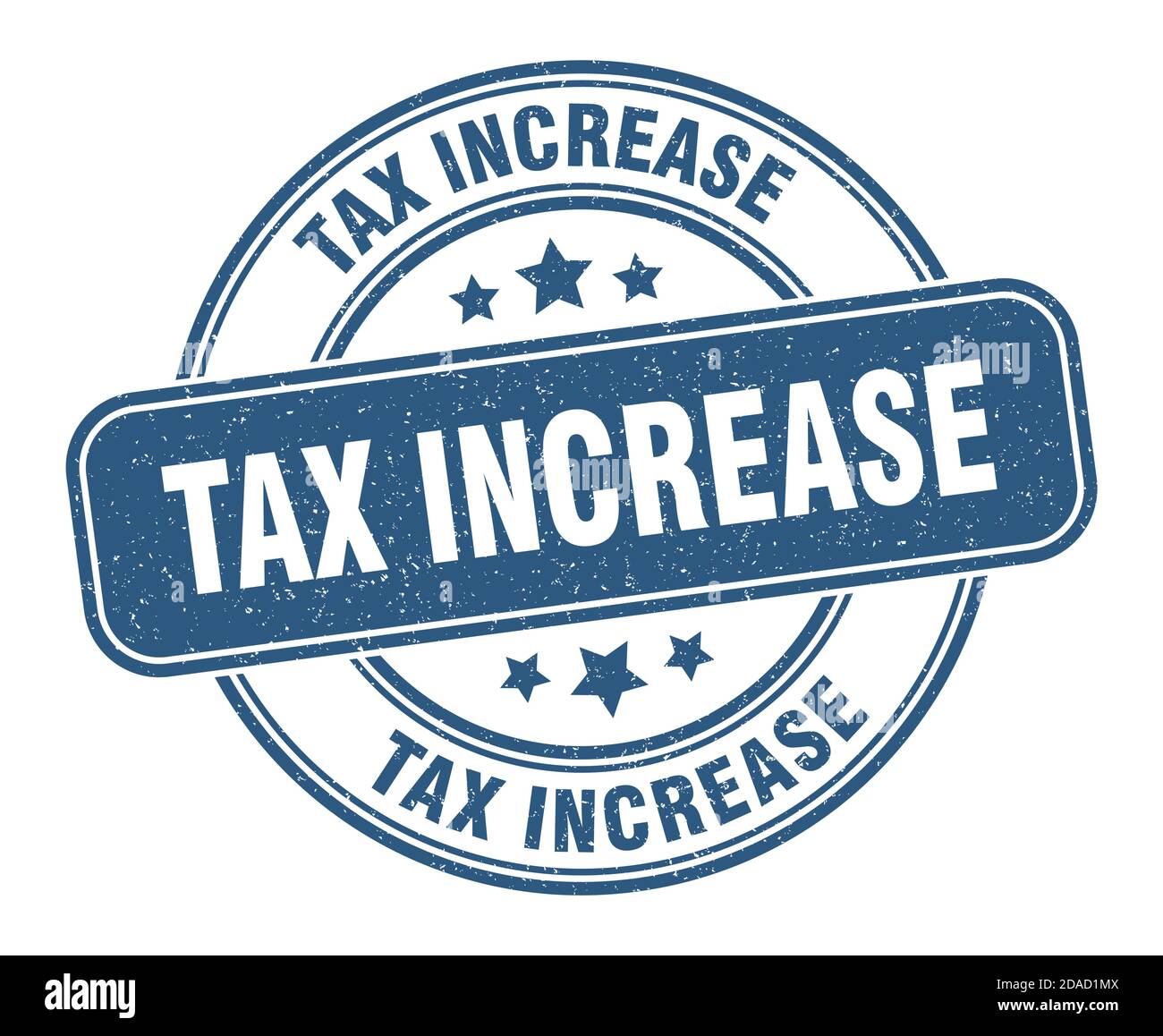 tax increase stamp. tax increase sign. round grunge label Stock Vector ...