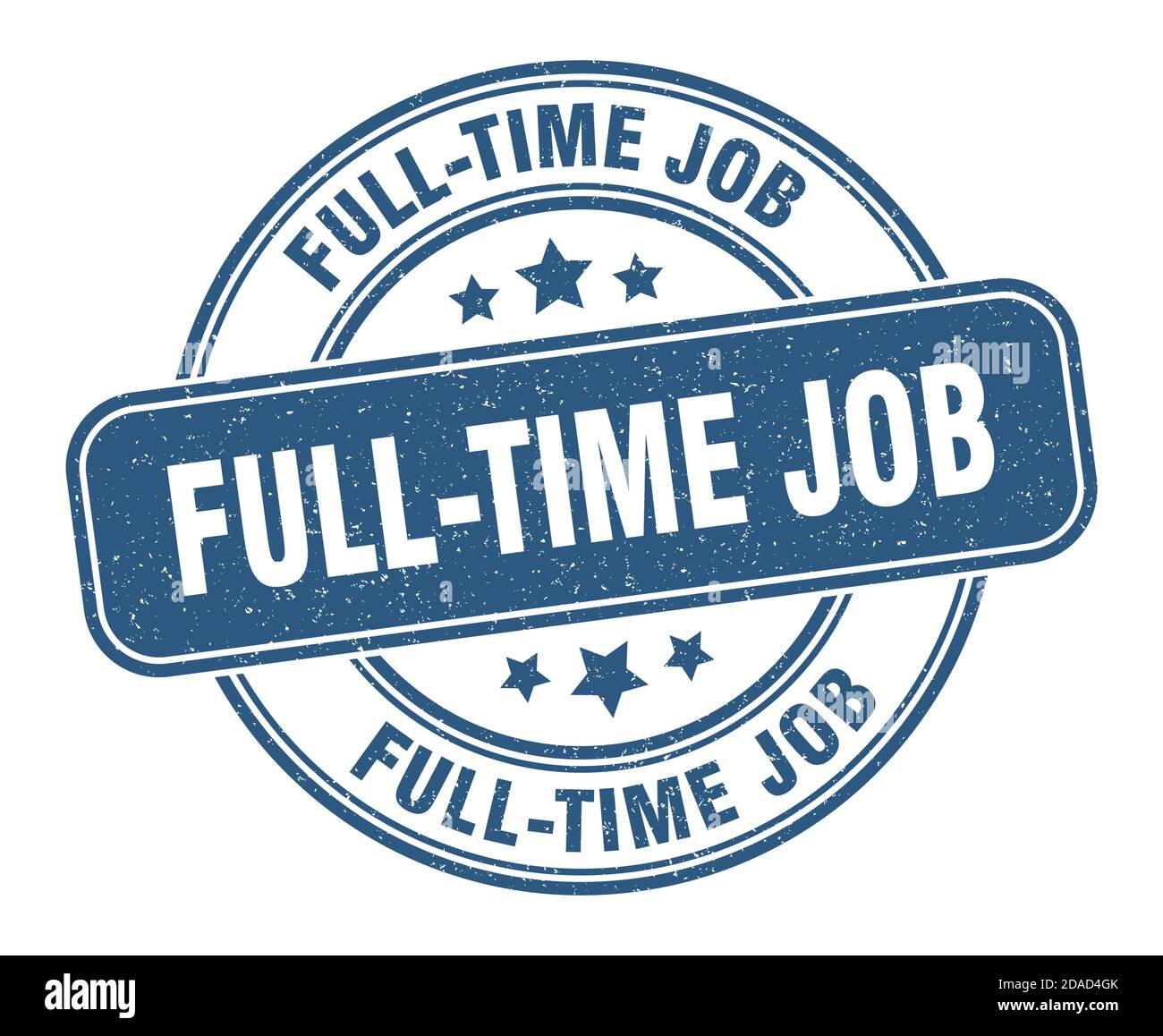 full-time job stamp. full-time job sign. round grunge label Stock ...