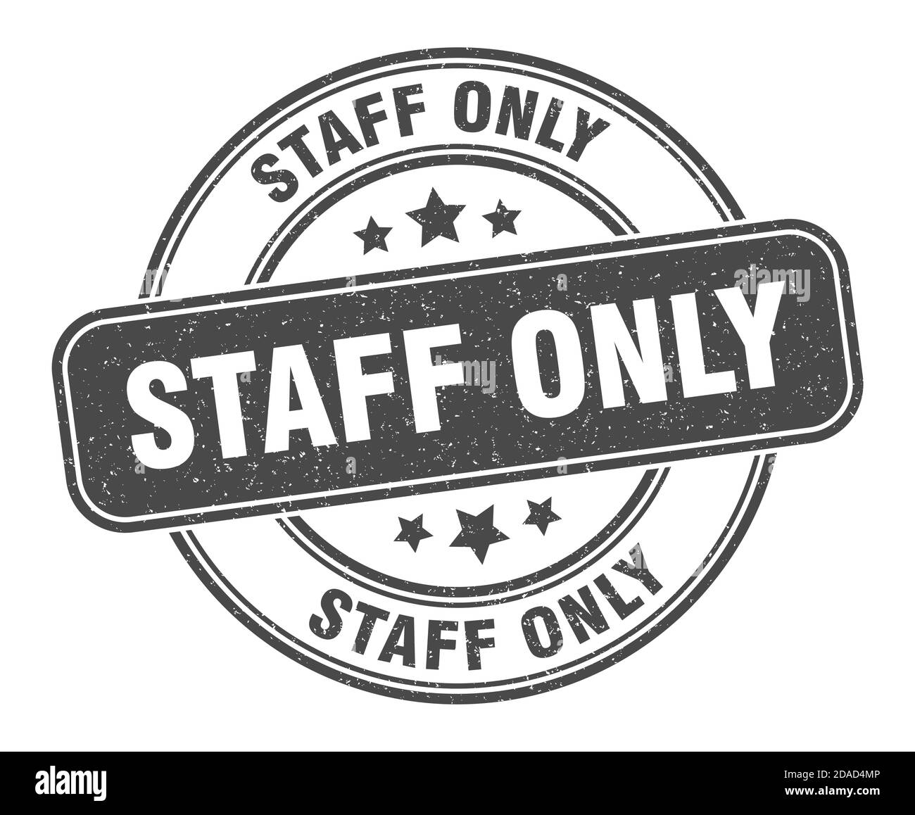 staff only stamp. staff only sign. round grunge label Stock Vector ...