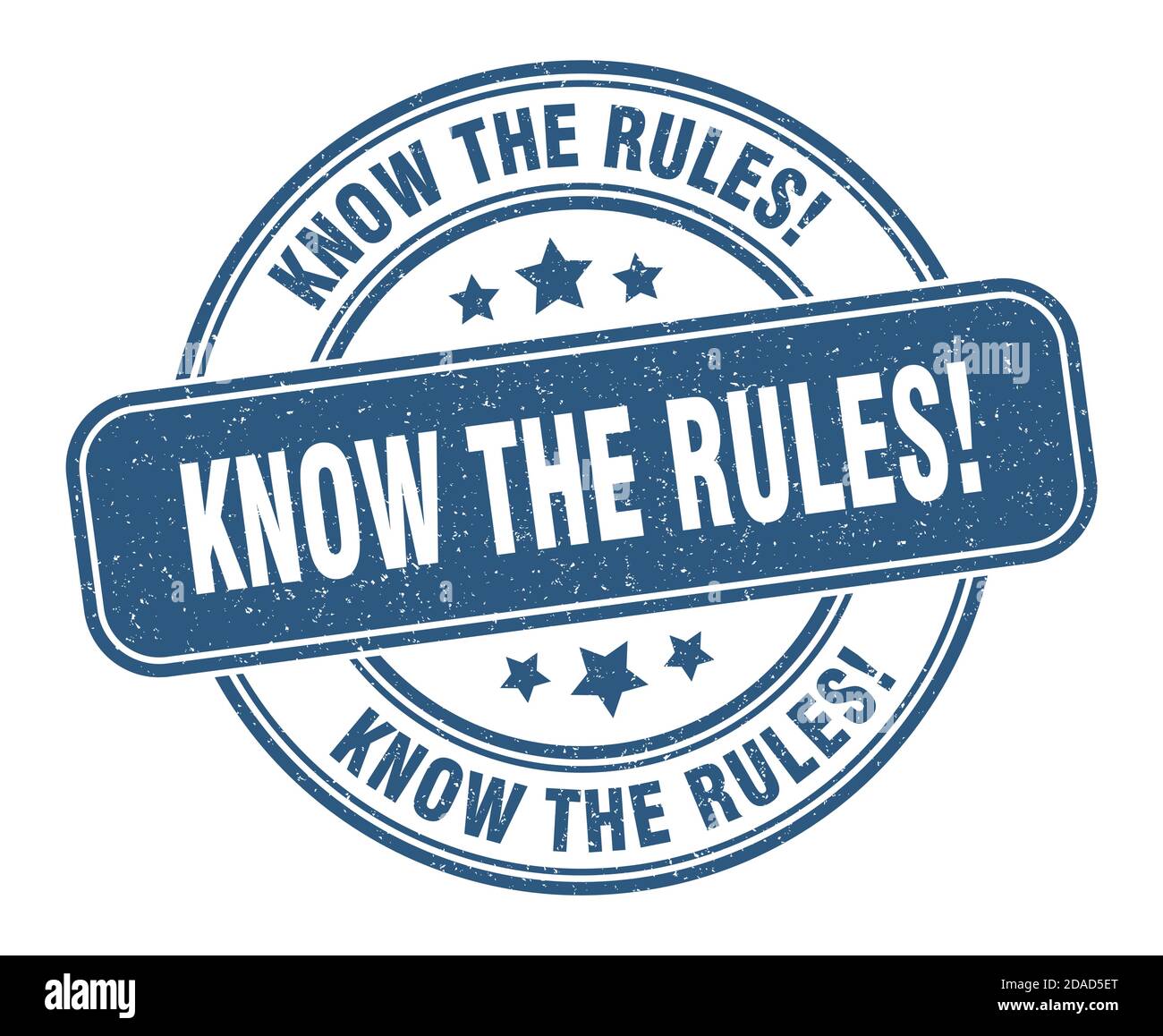 know the rules stamp. know the rules sign. round grunge label Stock ...