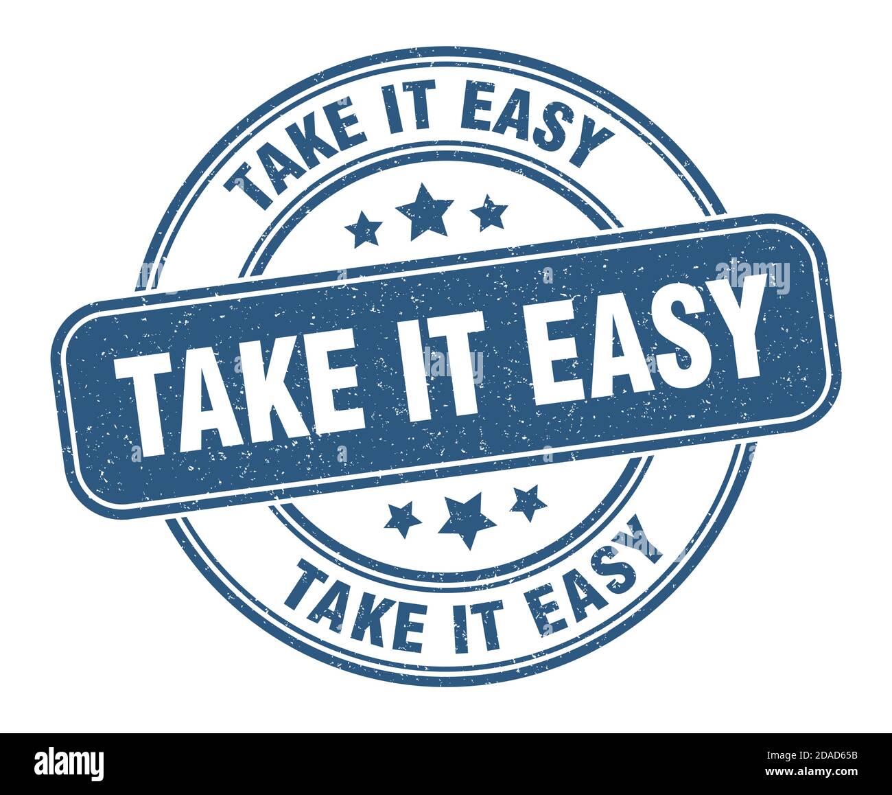 take it easy stamp. take it easy sign. round grunge label Stock Vector ...