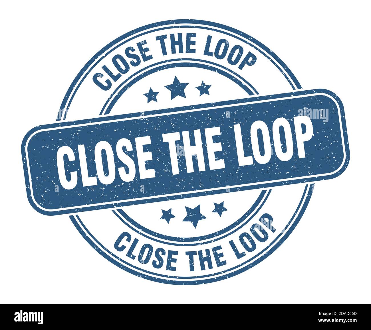 close the loop stamp. close the loop sign. round grunge label Stock ...