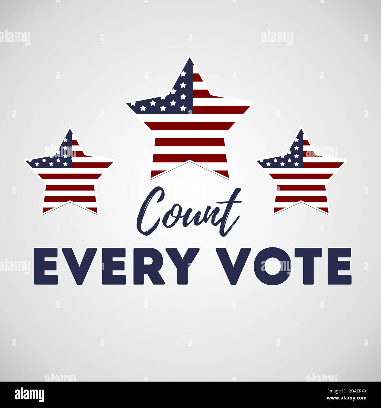 Count every vote sign and USA Flag as Background Stock Photo - Alamy