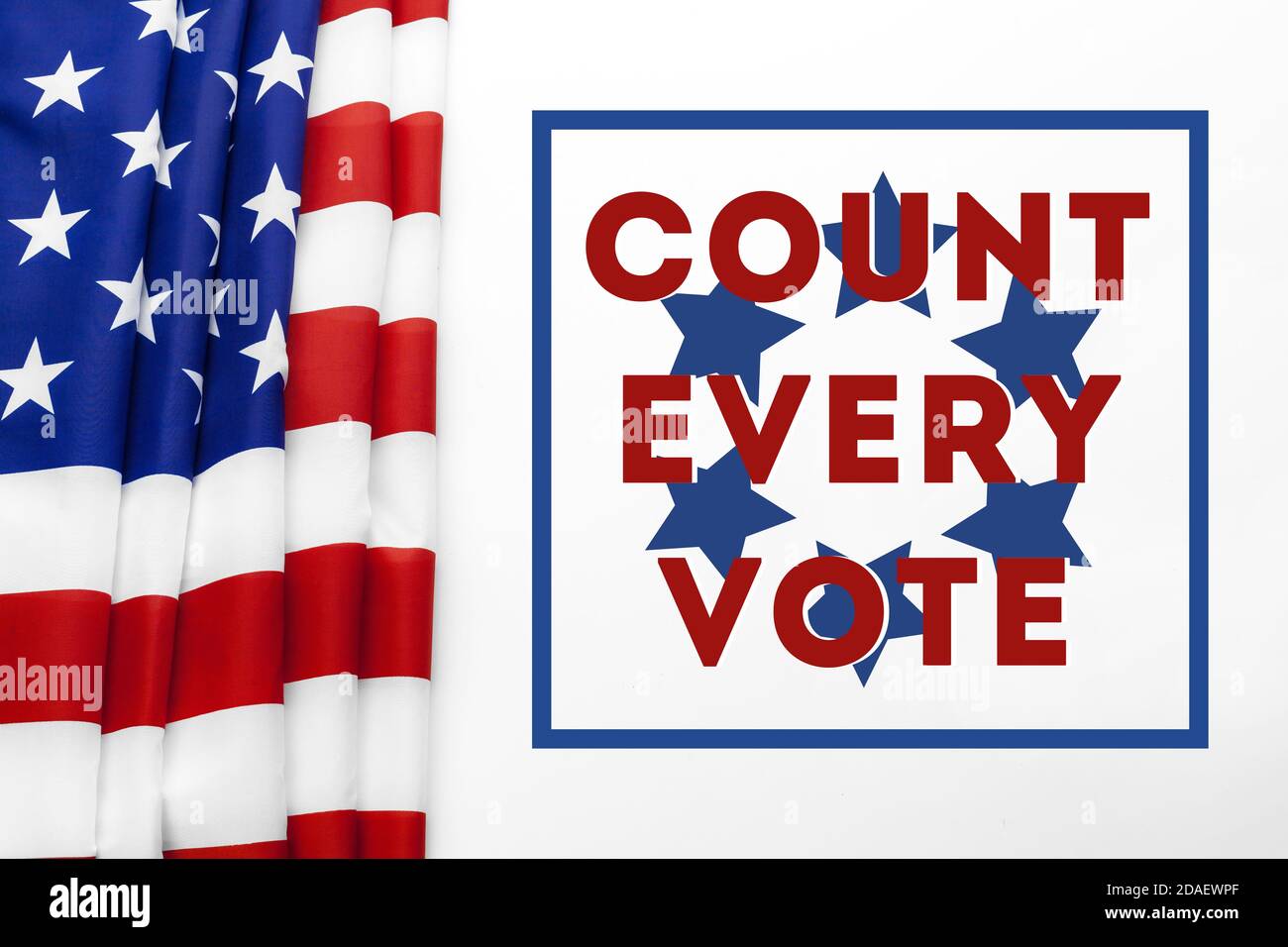 Count every vote sign and USA Flag as Background Stock Photo - Alamy