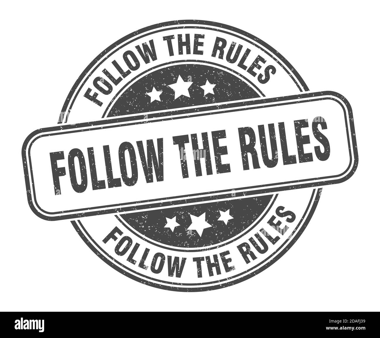 follow the rules stamp. follow the rules sign. round grunge label Stock ...