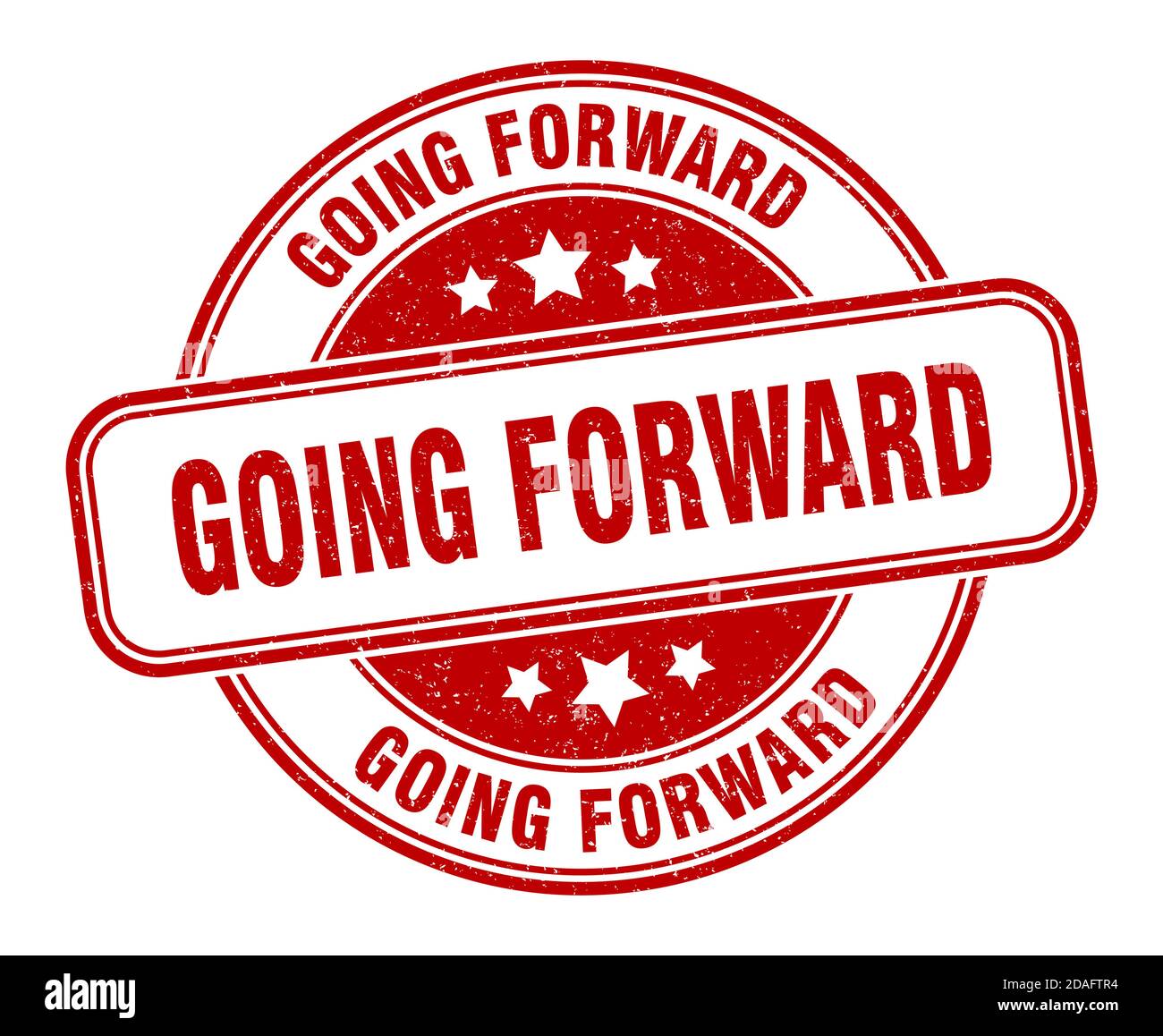 going forward stamp. going forward sign. round grunge label Stock ...
