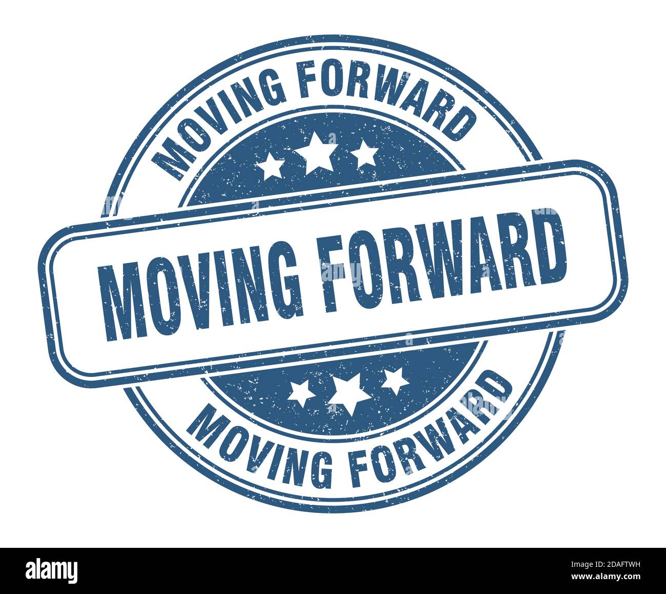 moving forward stamp. moving forward sign. round grunge label Stock ...